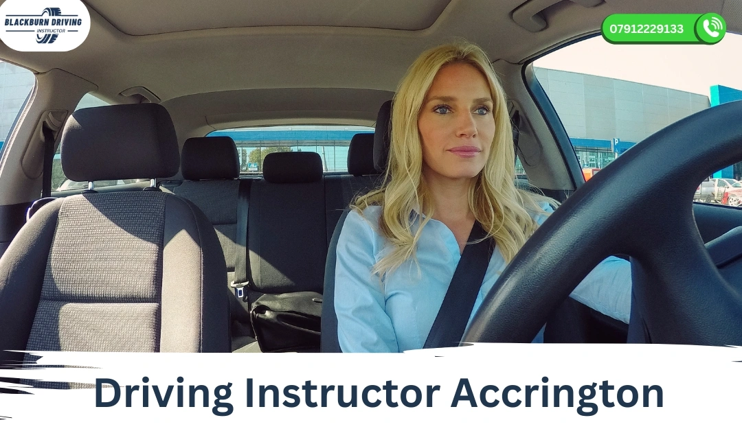Driving Instructor Accrington | Driving Lessons In Accrington